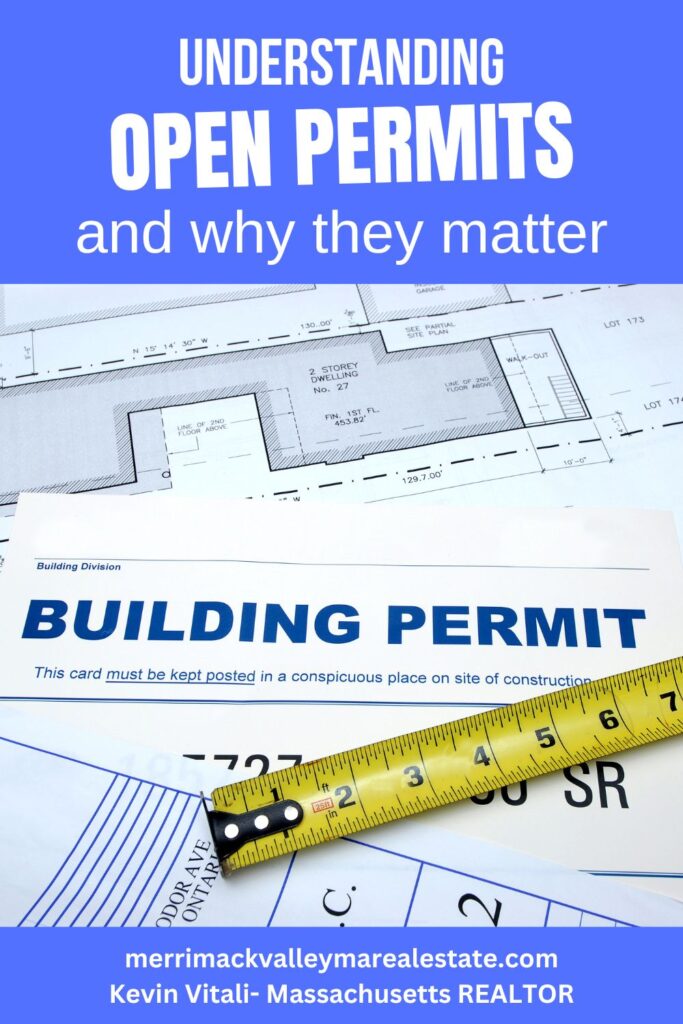 Open Permits: A Nightmare for Homeowners and Home Buyers!
